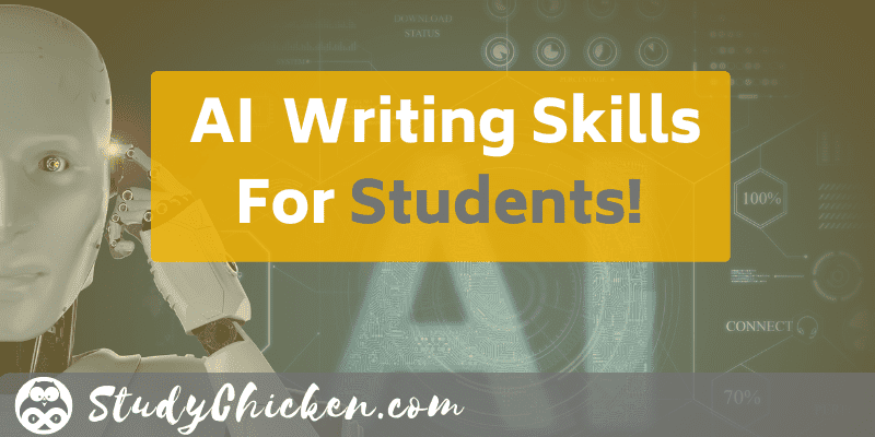 Why AI Writing For Students makes sense! - StudyChicken.com